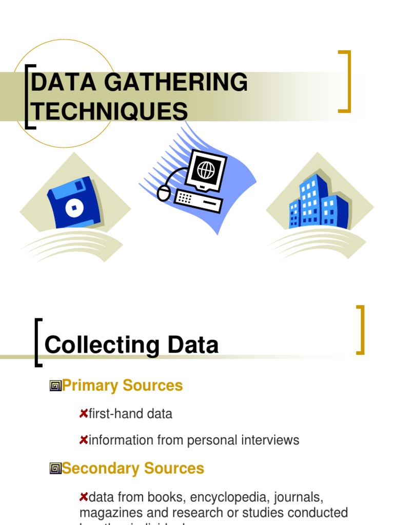 03 Data Gathering Techniques | PDF | Scientific Method | Questionnaire