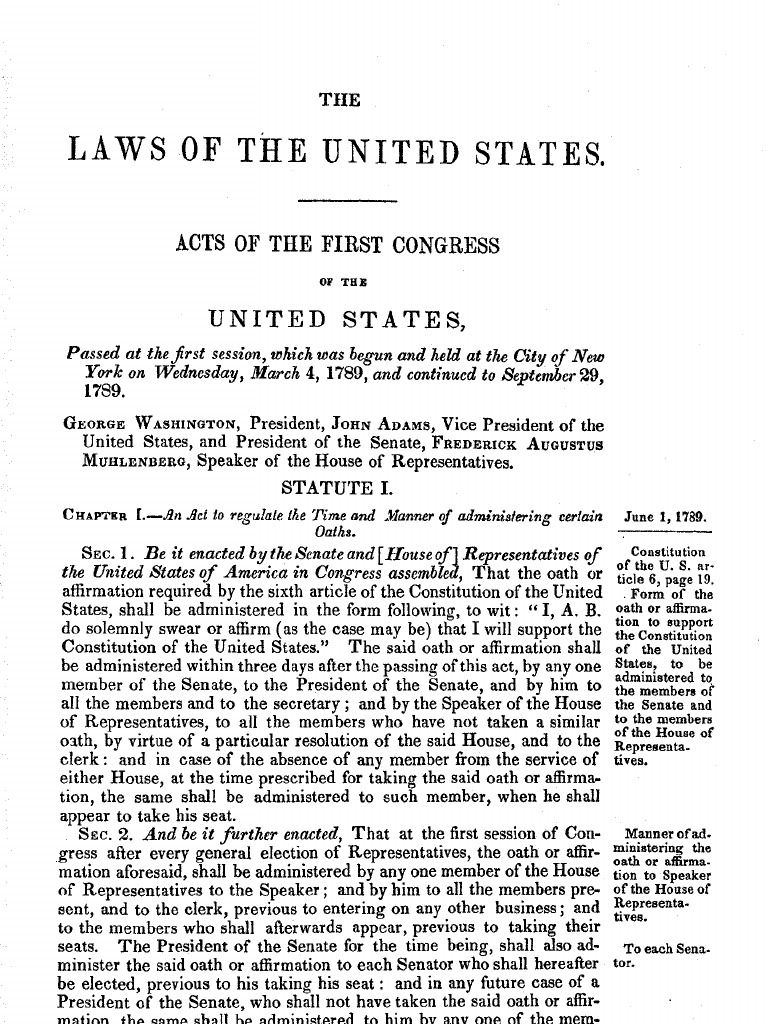 First Act Congress | Oath Of Office | Presidents Of The United States