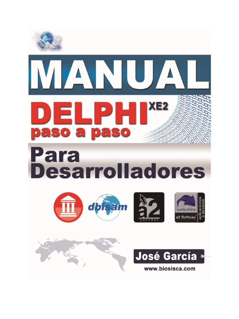 Manual Delphi Paso A Paso Xe2 | PDF | Programación de computadoras | Ingeniería Informática