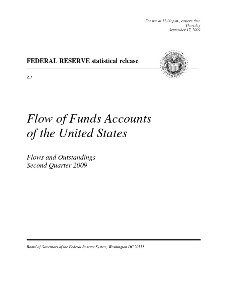 Flow of Funds Accounts of The United States: FEDERAL RESERVE ...