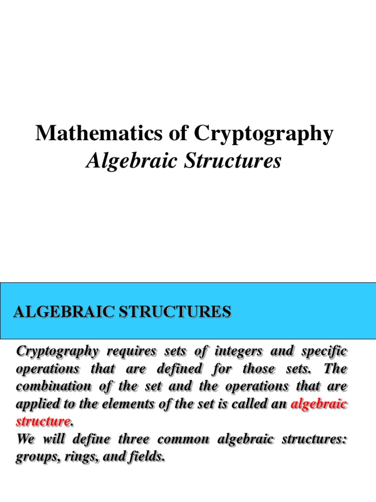 Mathematics of Cryptography: Algebraic Structures | PDF | Field (Mathematics) | Ring (Mathematics)