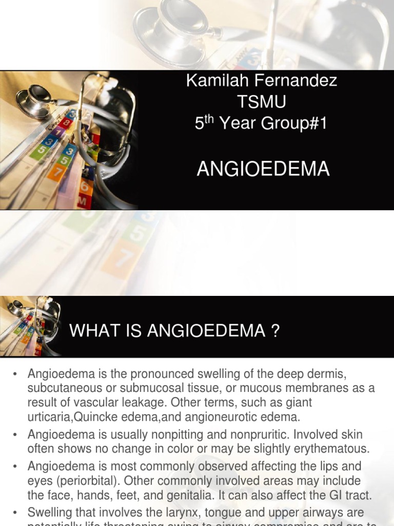 Angioedema Presentation | Immunology | Diseases And Disorders