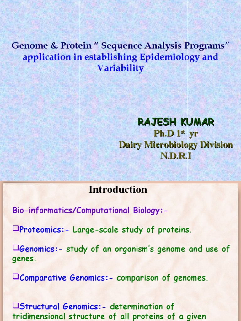 Application in Establishing Epidemiology and Variability: Genome & Protein " Sequence Analysis ...