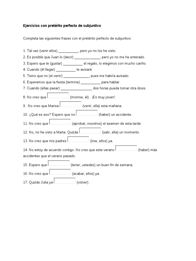 Ejercicios con pretérito perfecto de subjuntivo