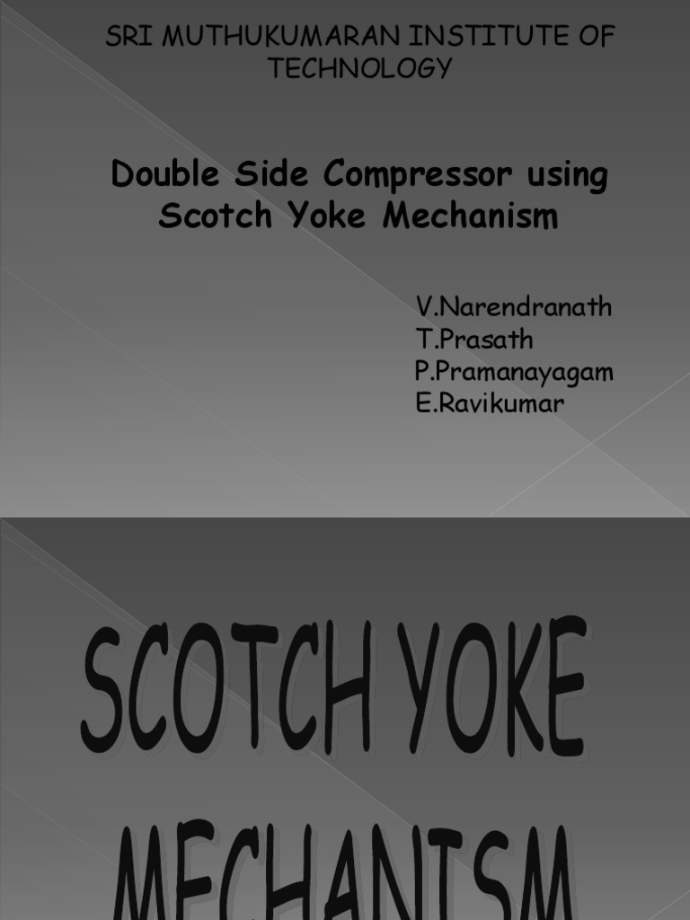 Double Side Compressor with Scotch Yoke | PDF
