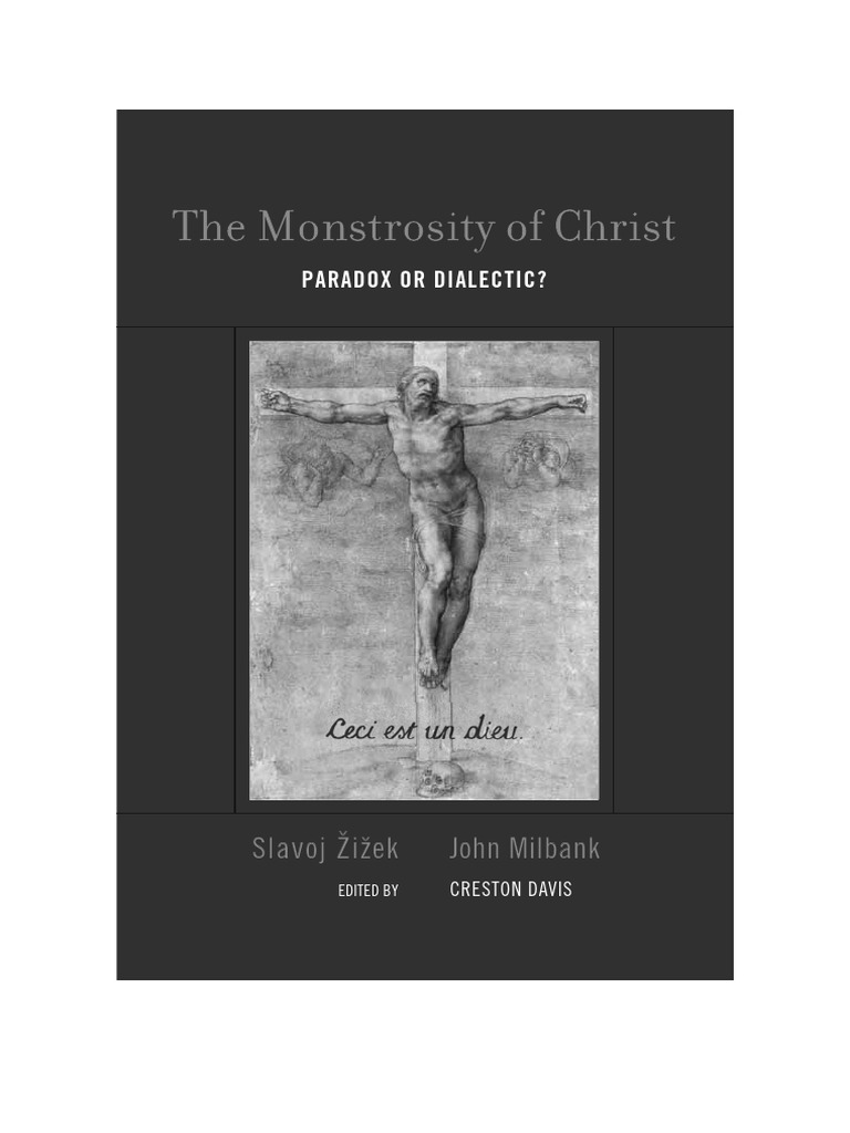 The Monstrosity of Christ | PDF | Materialism | Idealism