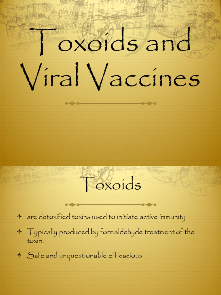 An Overview of Toxoids, Viral Vaccines, and Bacterial Vaccines: Their ...