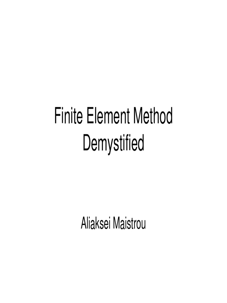 A Concise Overview of the Finite Element Method for Solving Partial ...