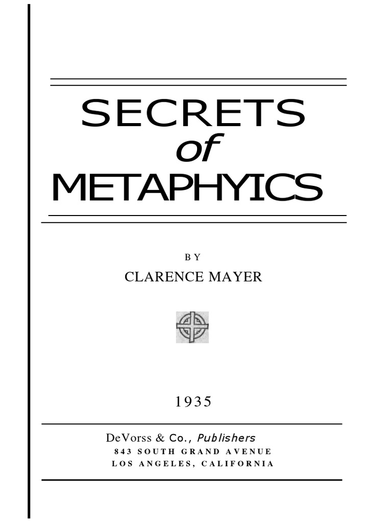 Secrets of Metaphysics - Edits | PDF | Thought | God