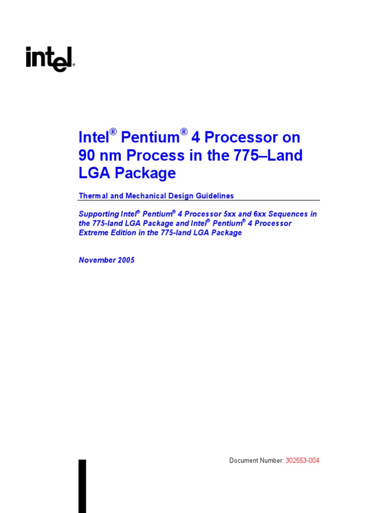 Intel Pentium 4 Processor On 90 NM Process in The 775-Land LGA Package ...