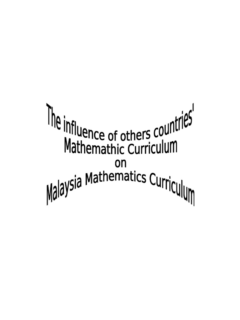 The Developments of Mathematics Curriculum in Advanced Countries Have ...