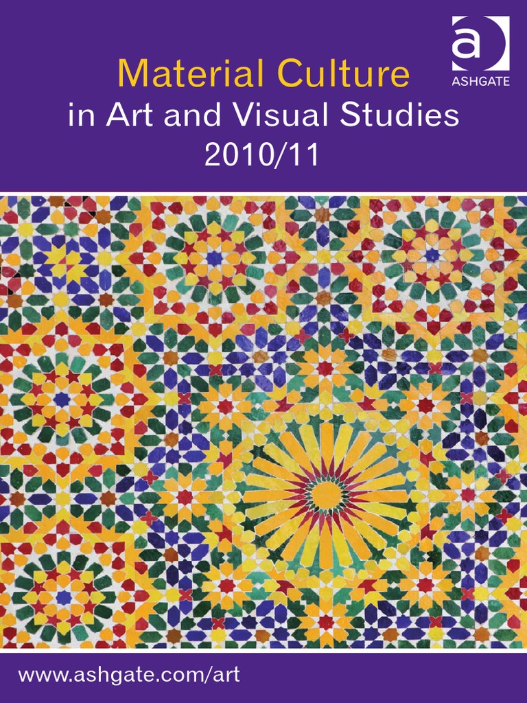 Material Culture 2010 11 | Art History | Sociology