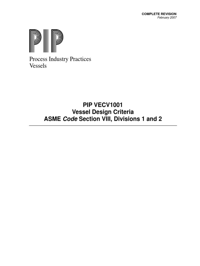 PIP VECV1001 Vessel Design Criteria ASME Code Section VIII Divisions 1 ...
