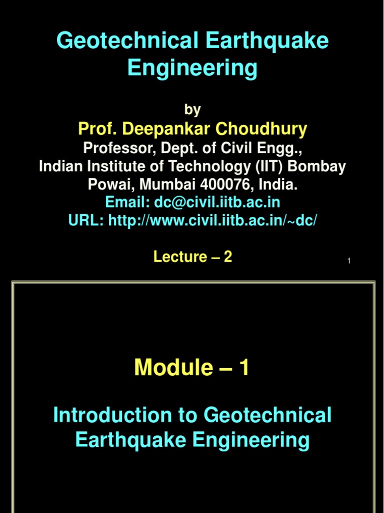 Geotechnical Earthquake Engineering: Prof. Deepankar Choudhury | PDF | Tsunami | Earthquakes