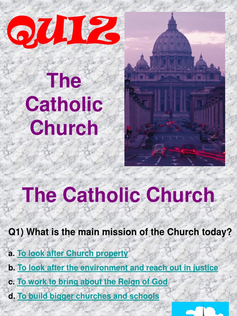 Catholic Church Quiz PPT Show | PDF | Catholic Church | Mary, Mother Of ...