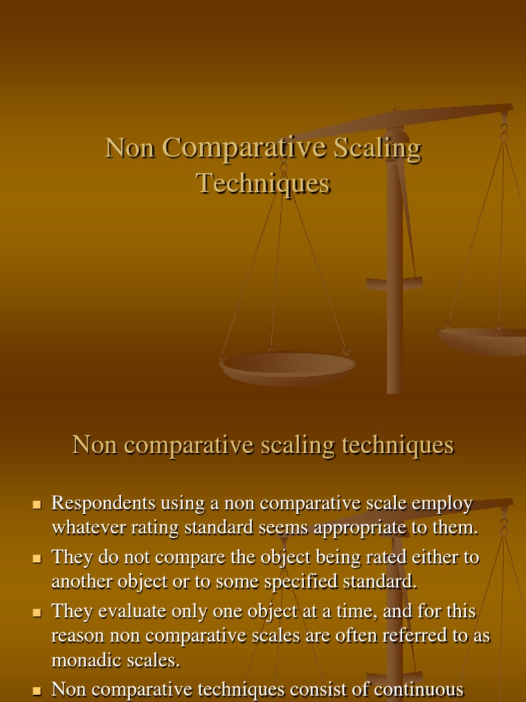 Non ComparativeNon Comparative Scaling Techniques - PPT Scaling Techniques | PDF | Likert Scale ...