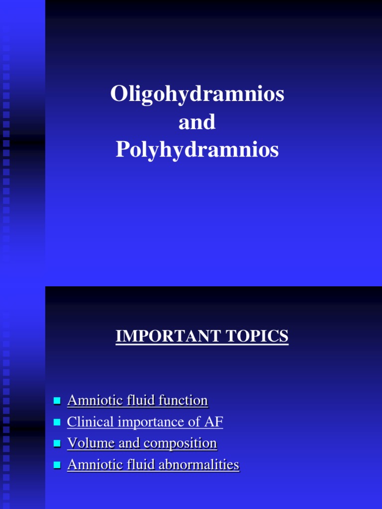 Poly and Oligohydramnios | PDF