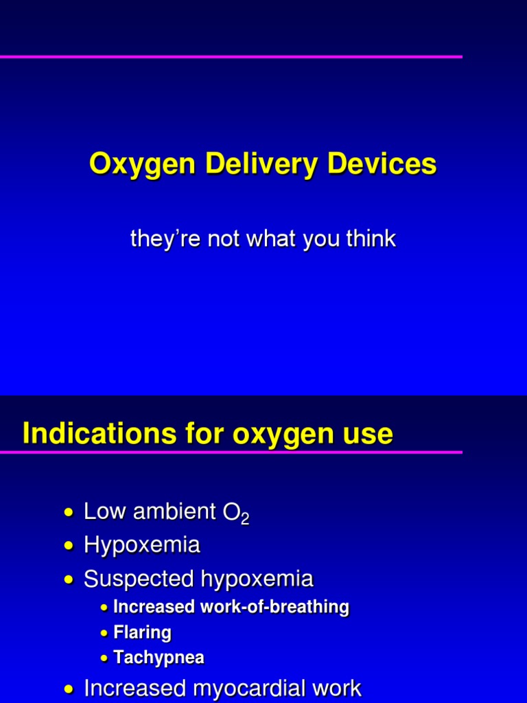 Oxygen Delivery Devices Overview | PDF | Oxygen | Atmosphere Of Earth