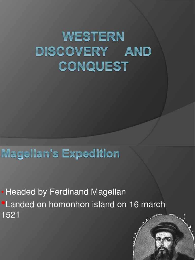 HISTORY: Western Discovery and Conquest | PDF | Colonization Of The ...