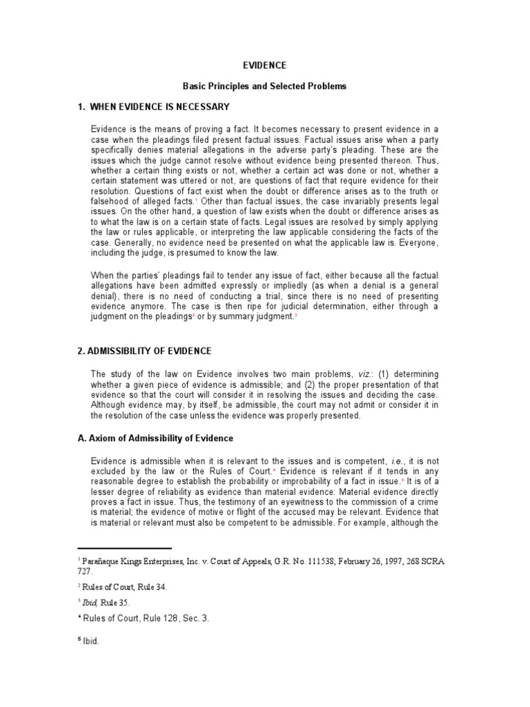 Evidence Basic Principles and Selected Problems 1. When Evidence Is ...