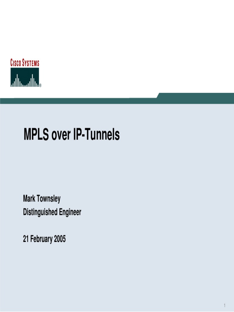 MPLS Over IP Tunnel | PDF | Virtual Private Network | Multiprotocol Label Switching