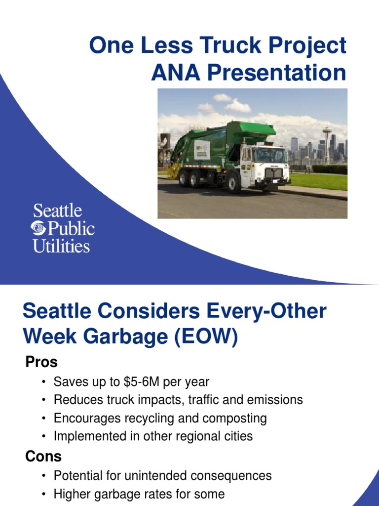 Seattle Public Utilities' Every-Other-Week Trash-Pickup Briefing at ...