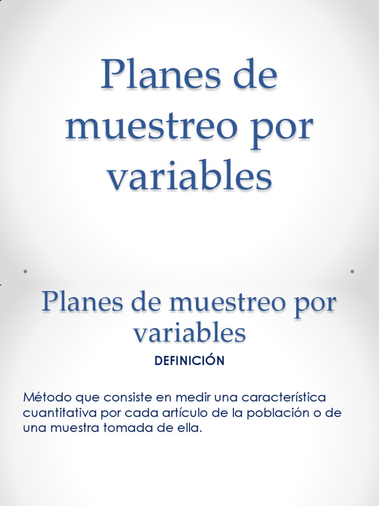 Planes de Muestreo Por Variables | PDF | Estadísticas | Muestreo (Estadísticas)