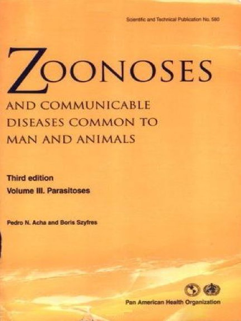 Zoonoses and Communicable Diseases Common To Man and Animals ...