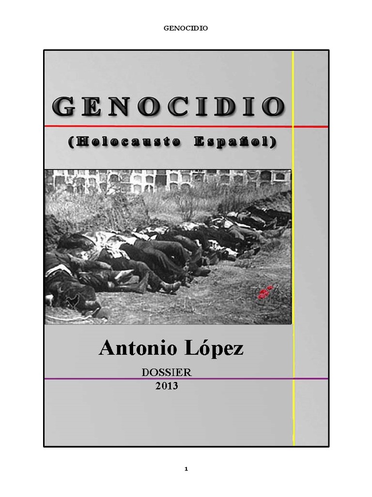 GENOCIDIO, (Holocausto Español! | PDF | España franquista | España