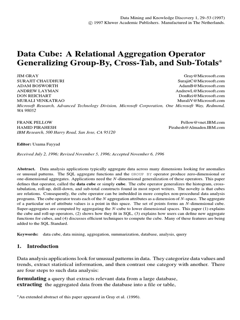 Data Cube: A Relational Aggregation Operator Generalizing Group-By, Cross-Tab, and Sub-Totals ...