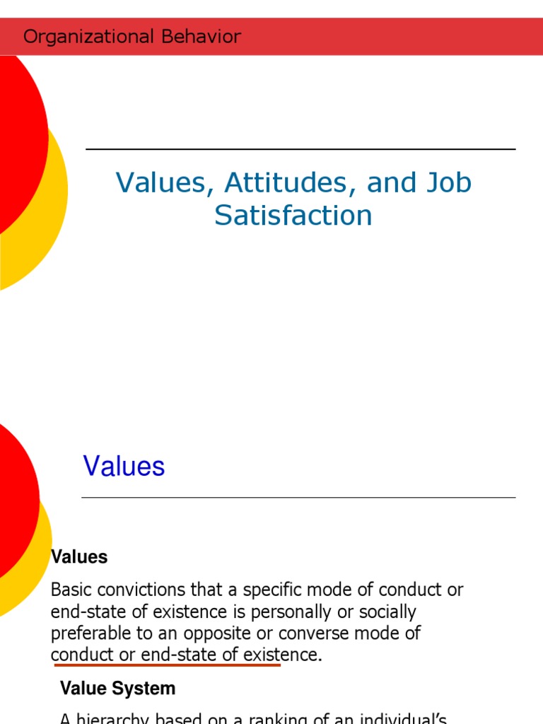 3 - Value, Attitudes, Job Satisfaction Organisational Behaviour | PDF ...