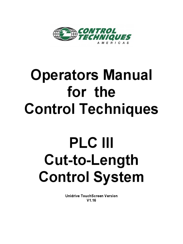 Operators Manual For The Control Techniques PLC Iii Cut-to-Length ...
