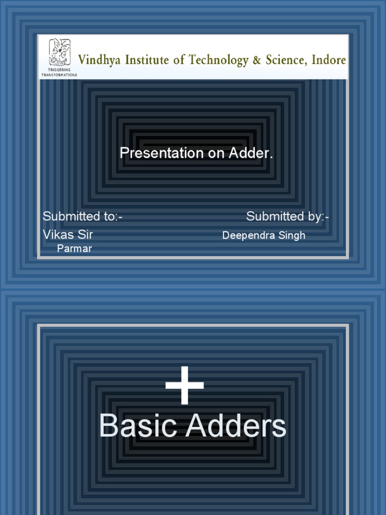 Presentation On Adder. | PDF | Electrical Engineering | Computer Architecture
