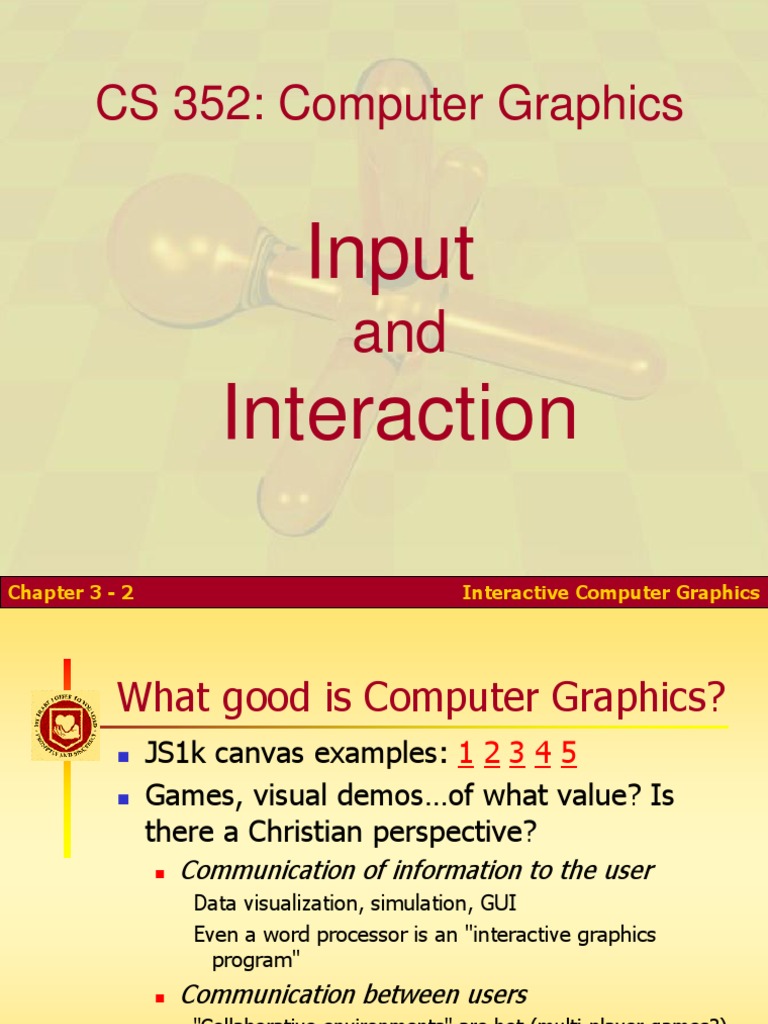 CS 352: Computer Graphics: Input Interaction | Download Free PDF | Button (Computing) | Data ...