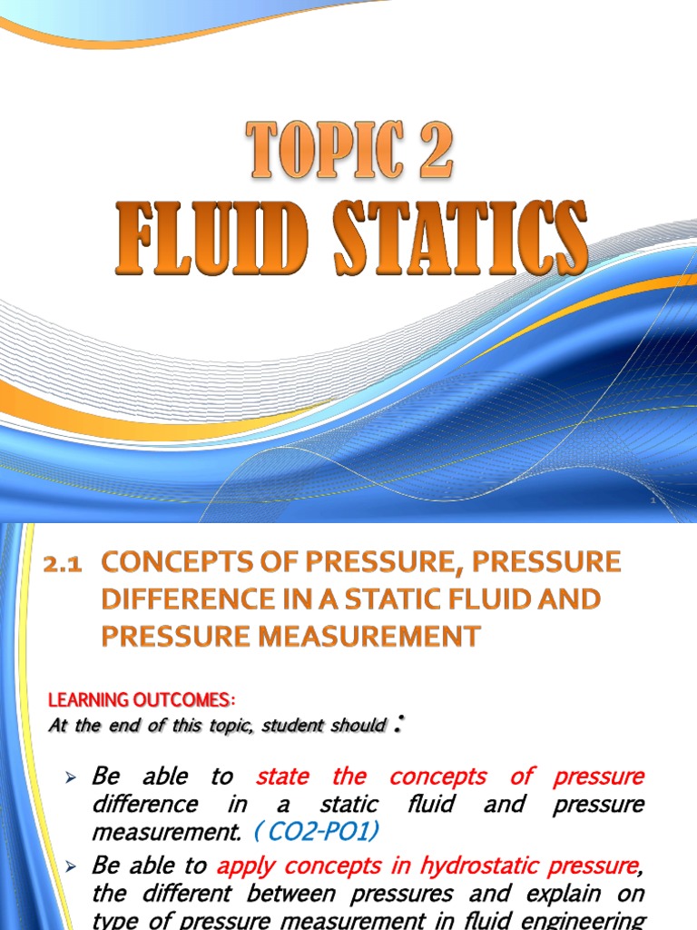 Topic 2 - Ecw 211-Fluid Statics | PDF | Pressure Measurement | Pressure