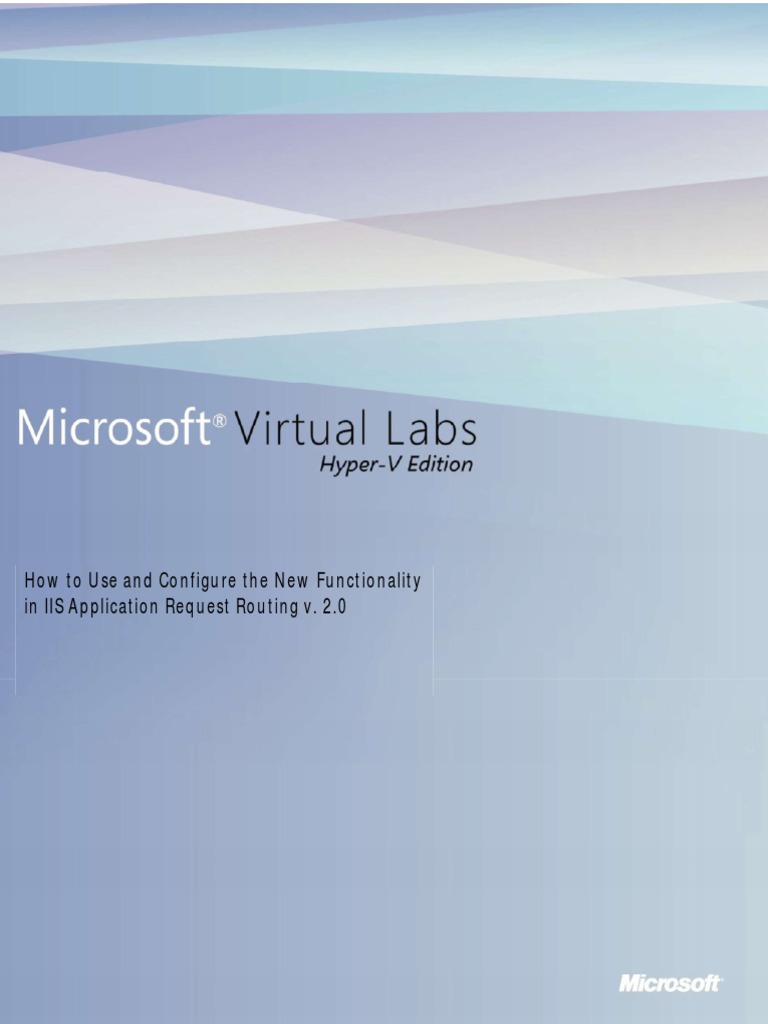 How To Use And Configure The New Functionality In Iis Application Request Routing V 2 0 Pdf