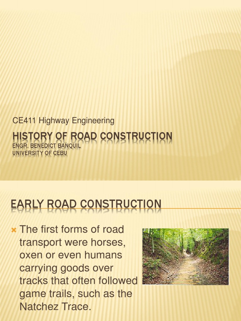Evolution of Road Construction History | PDF | Road | Sidewalk