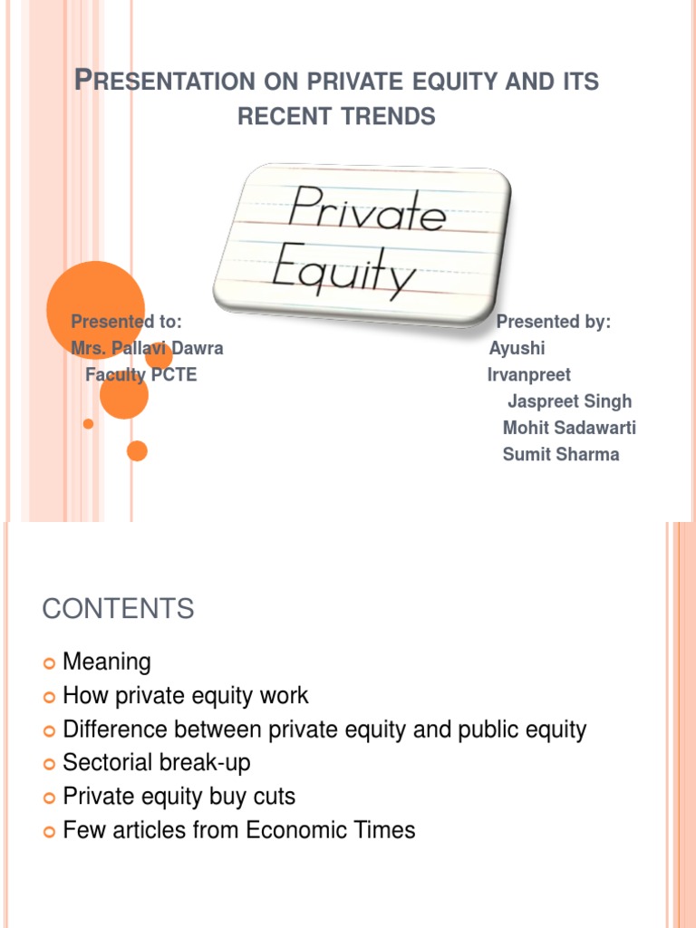 Resentation ON Private Equity AND ITS Recent Trends | PDF | Private ...