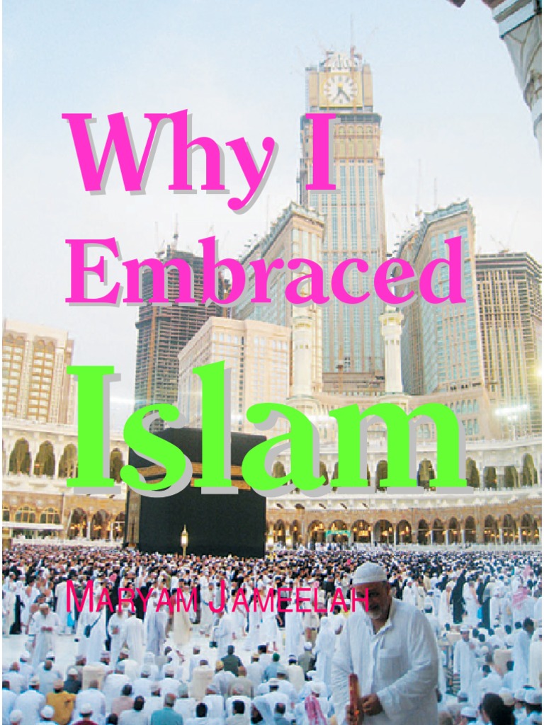 Why I Embraced Islam | Download Free PDF | Quran | Islam