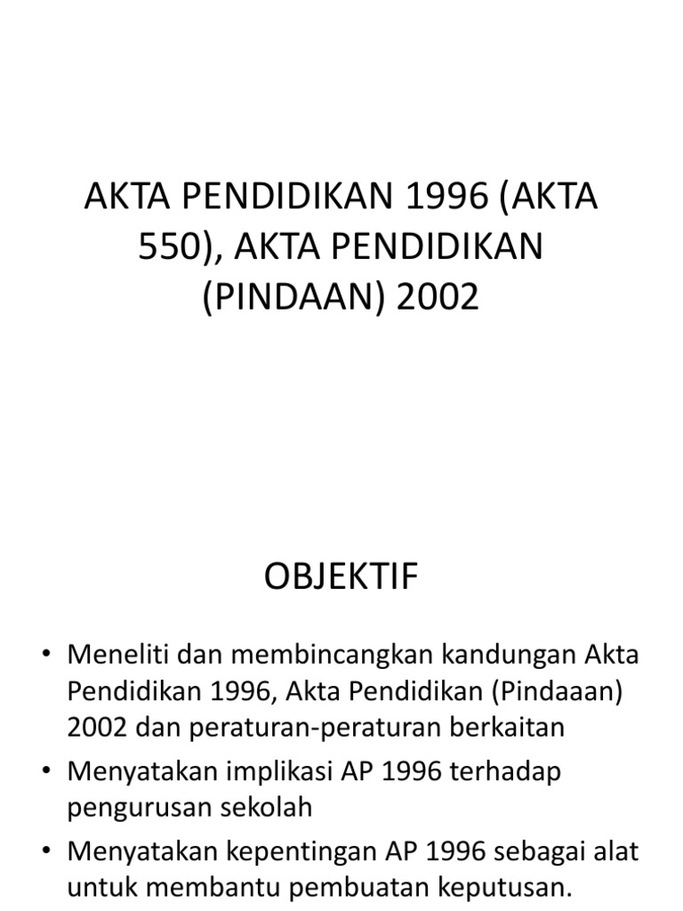 Akta Pendidikan 1996 (Akta 550), Akta | PDF