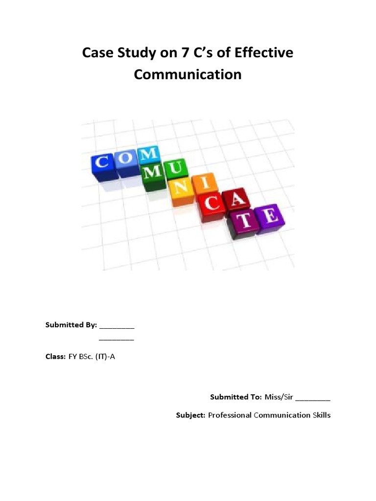Case Study On 7c's of Communication | PDF | Jargon | Mind