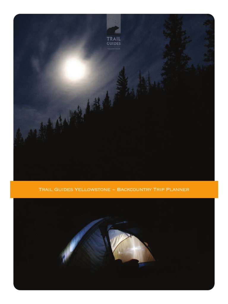 Trail Guides Yellowstone Backcountry Trip Planner | PDF | Yellowstone ...