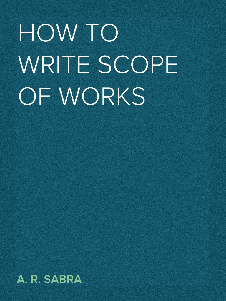Guide To Write Scope of Works | PDF | Phrase | Business