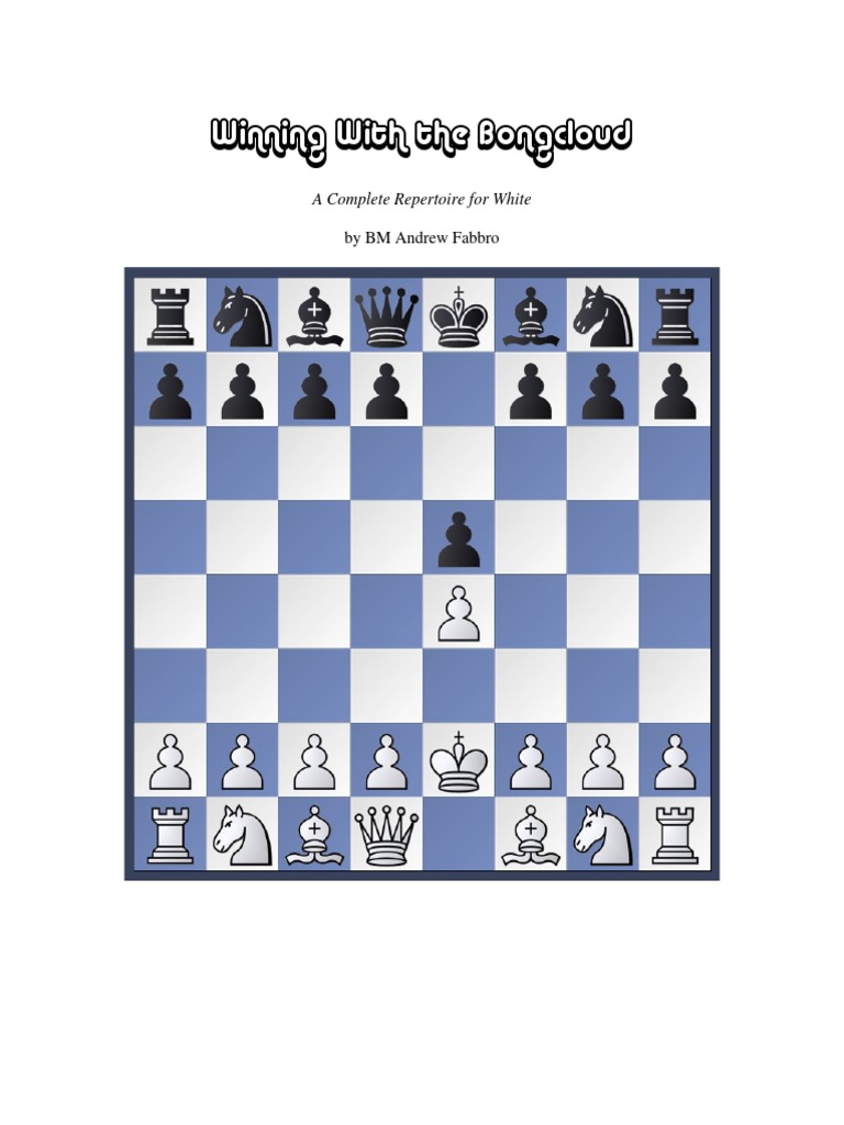 Winning With The Bongcloud | PDF | Chess Openings | Traditional Board Games