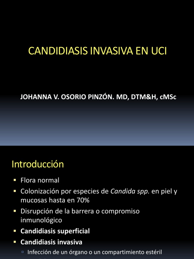 Candidiasis Invasiva en Uci Ppt PDF | Candidiasis | Medicina de ...