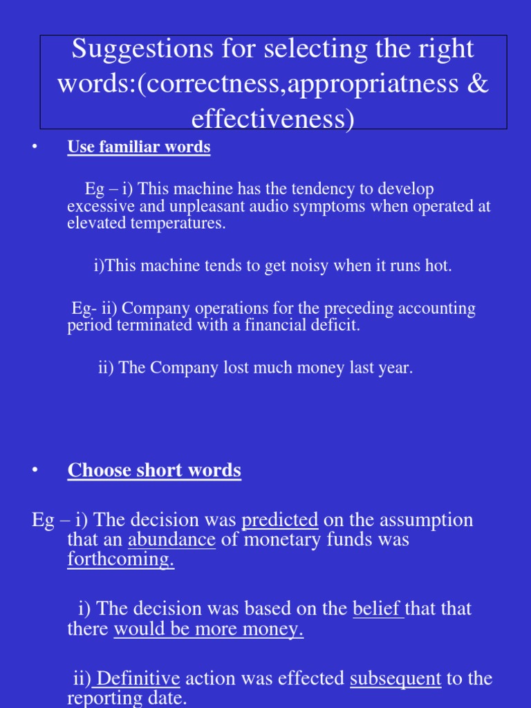 Suggestions For Selecting The Right Words: (Correctness, Appropriatness ...