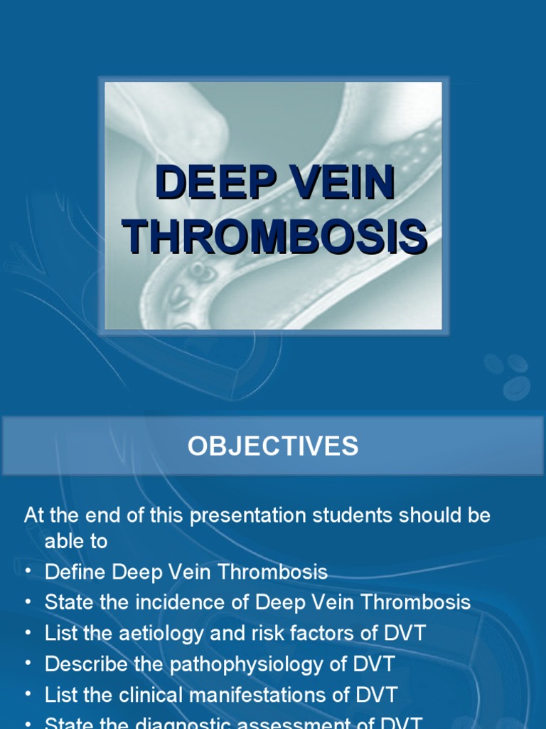 Deep Vein Thrombosis Pdf Thrombosis Thrombus