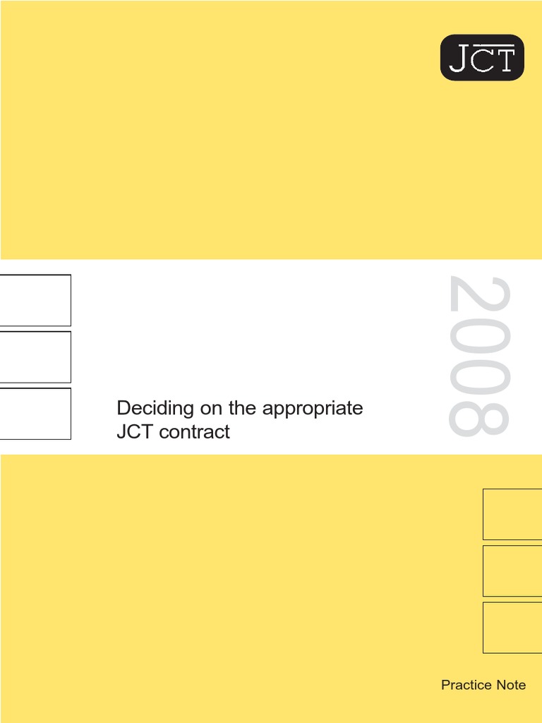 Deciding On The Appropriate JCT Contract February 2008 | PDF