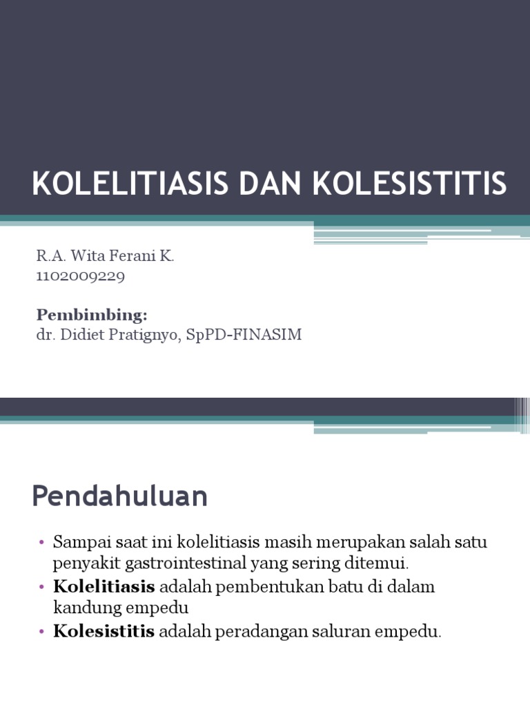 Kolelitiasis Dan Kolesistitis | PDF | Kesehatan Holistik | Sains ...