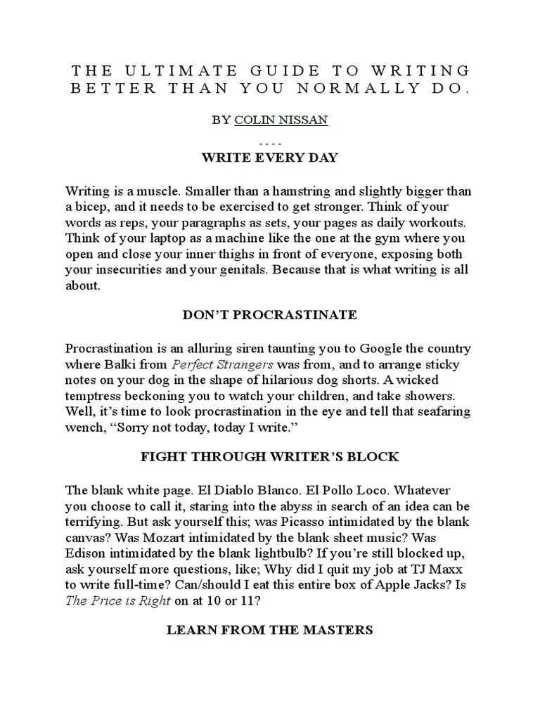 The Ultimate Guide To Writing Better Than You Normally Do | PDF